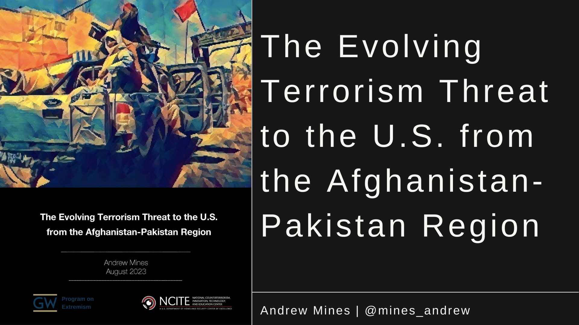 The Evolving Terrorism Threat to the U.S. from the Afghanistan-Pakistan ... The Evolving Terrorism Threat to the U.S. from the Afghanistan-Pakistan ...