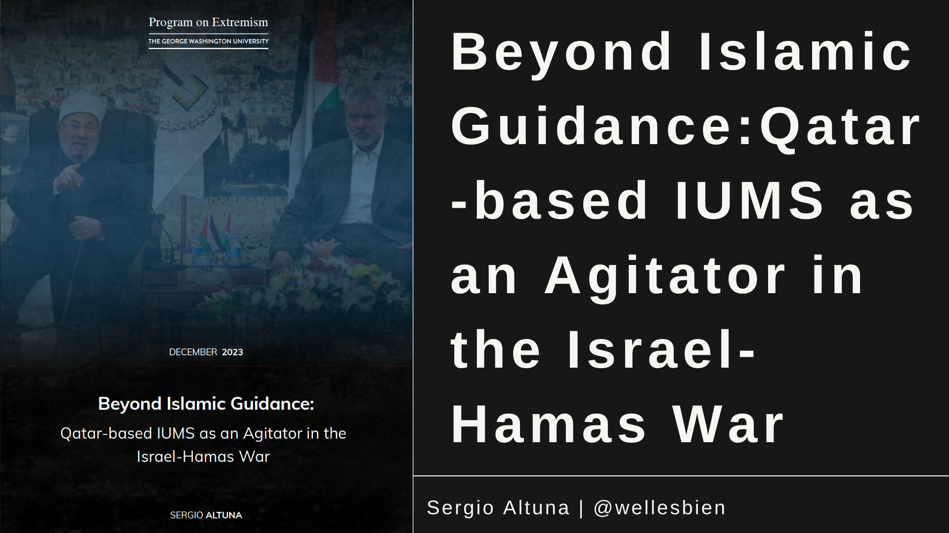 Beyond Islamic Guidance: Qatar-based IUMS as an Agitator in the Israel ...