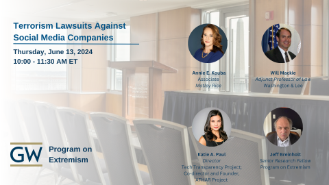 Terrorism Lawsuits Against Social Media Companies | Program on Extremism | The George Washington ...