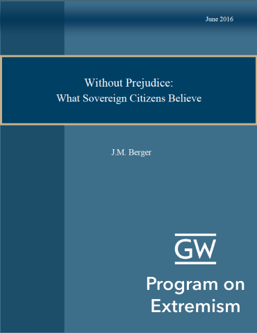 Without Prejudice: What Sovereign Citizens Believe | Program on ...
